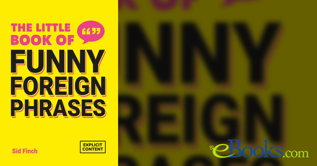 The Little Book of Funny Foreign Phrases