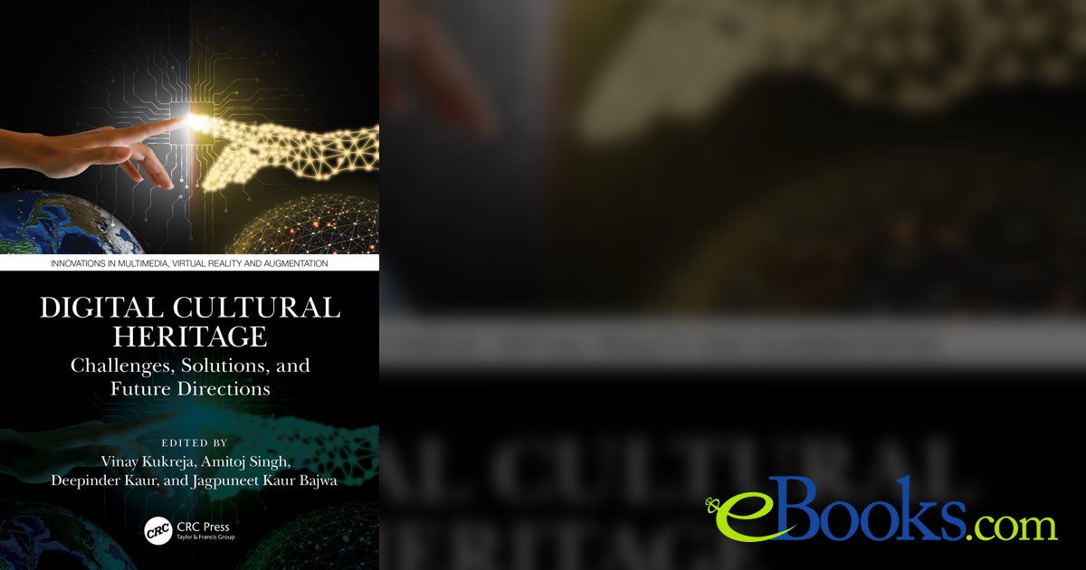 Digital Cultural Heritage by Vinay Kukreja (ebook)