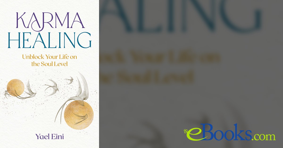 Karma Healing by Yael Eini (ebook)
