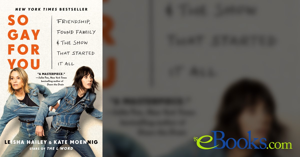 So Gay for You by Kate Moennig (ebook)