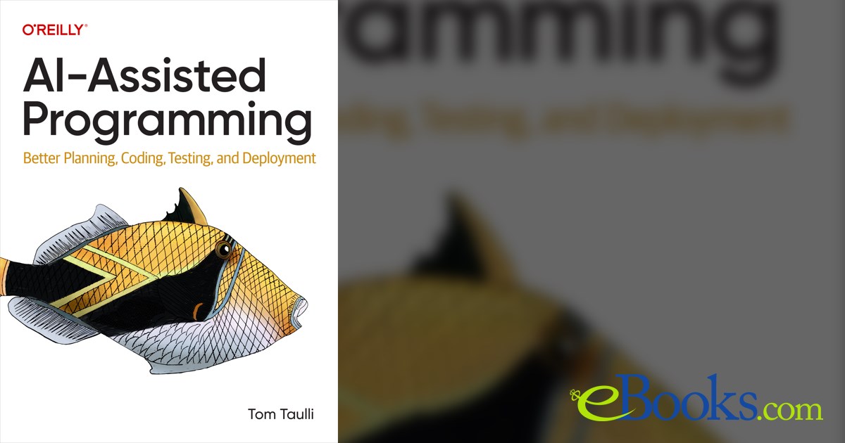 AI-Assisted Programming by Tom Taulli (ebook)