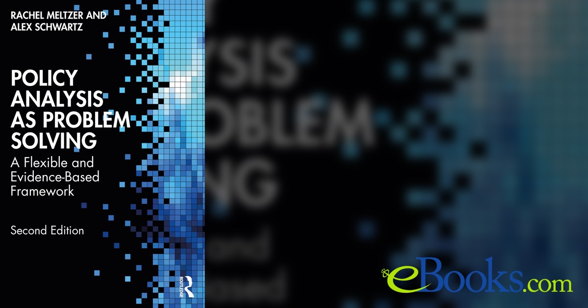 Policy Analysis as Problem Solving (2nd ed.)