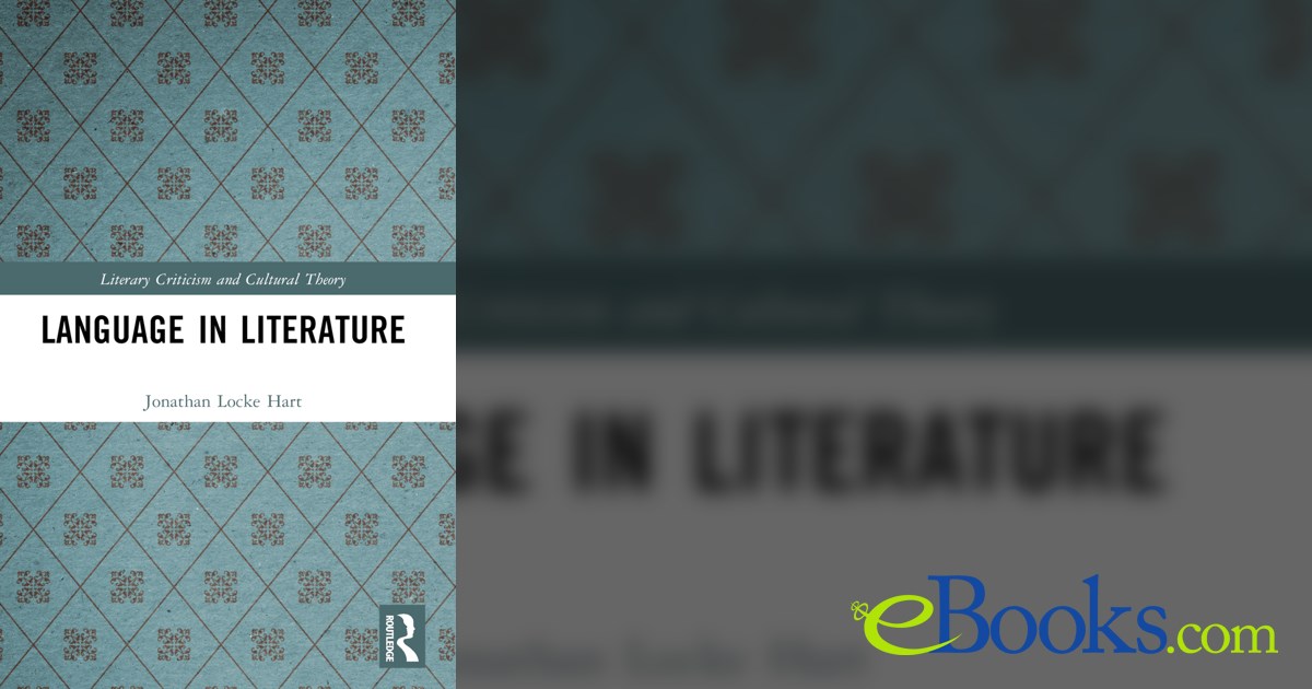 Language in Literature by Jonathan Locke Hart (ebook)