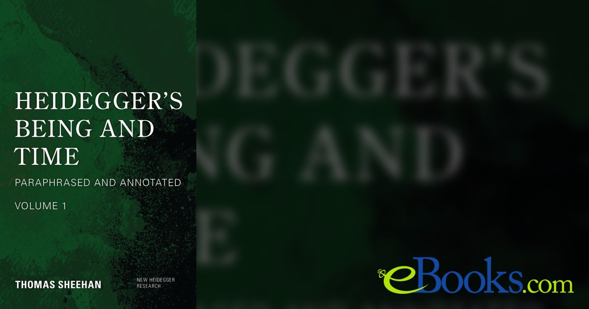 Heidegger's Being and Time by Thomas Sheehan (ebook)