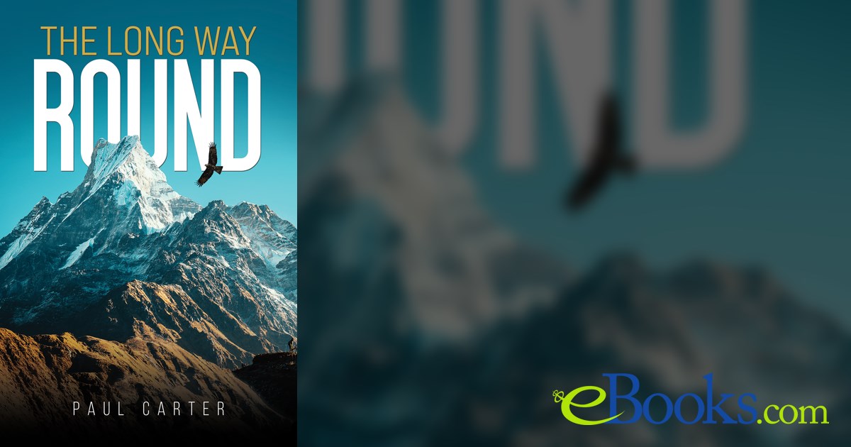 The Long Way Round by Paul Carter (ebook)