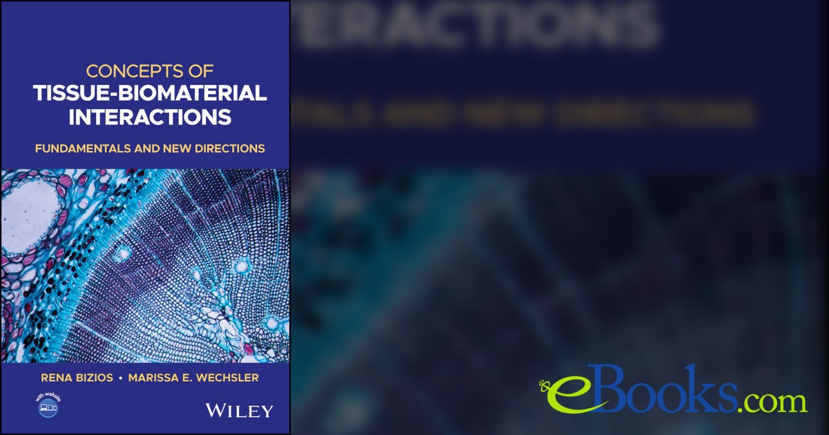 Concepts of Tissue-Biomaterial Interactions by Rena Bizios (ebook)
