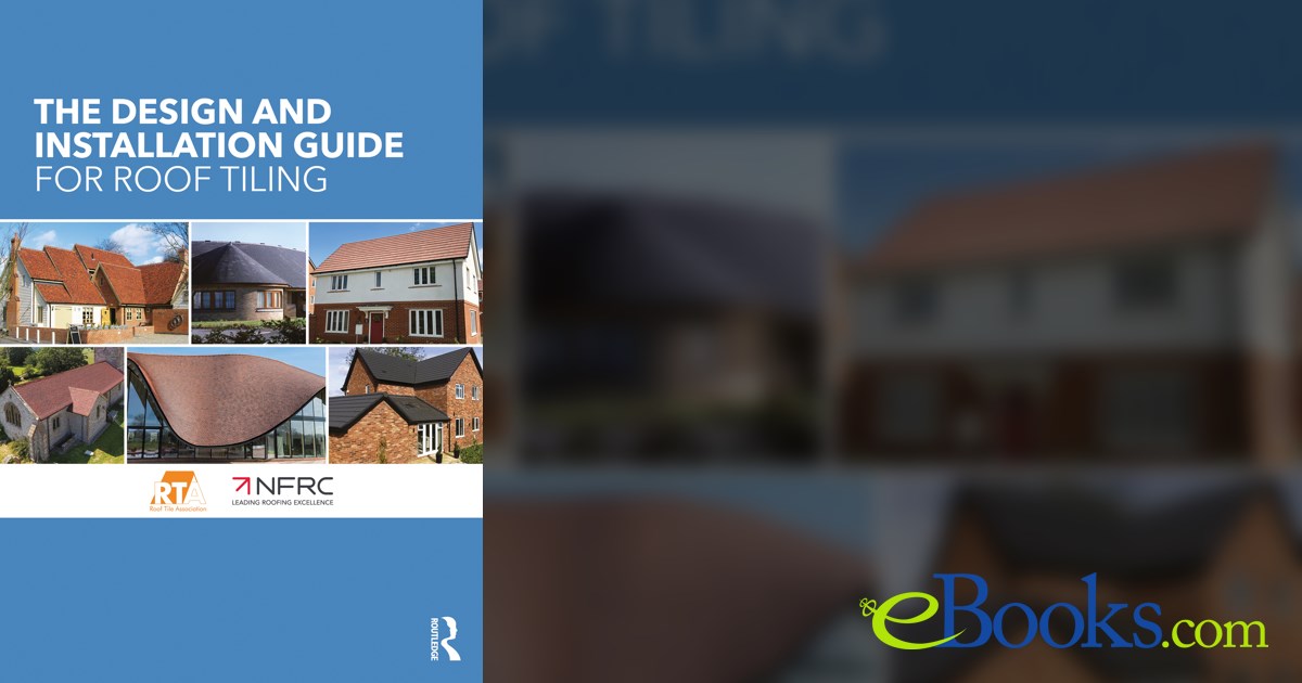 The Design and Installation Guide for Roof Tiling