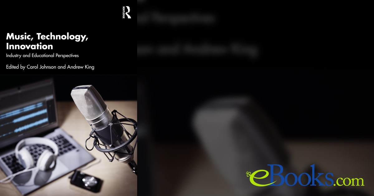 Music, Technology, Innovation by Carol Johnson (ebook)