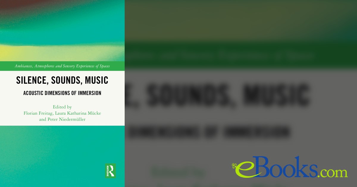 Silence, Sounds, Music by Florian Freitag (ebook)