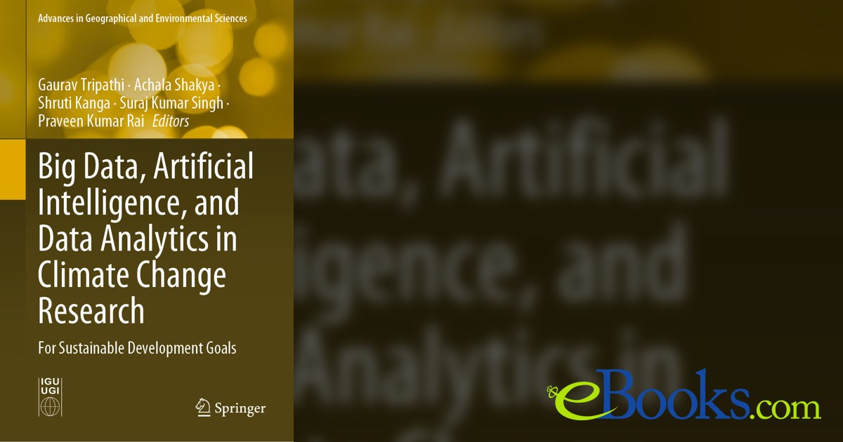 Big Data, Artificial Intelligence, and Data Analytics in Climate Change Research
