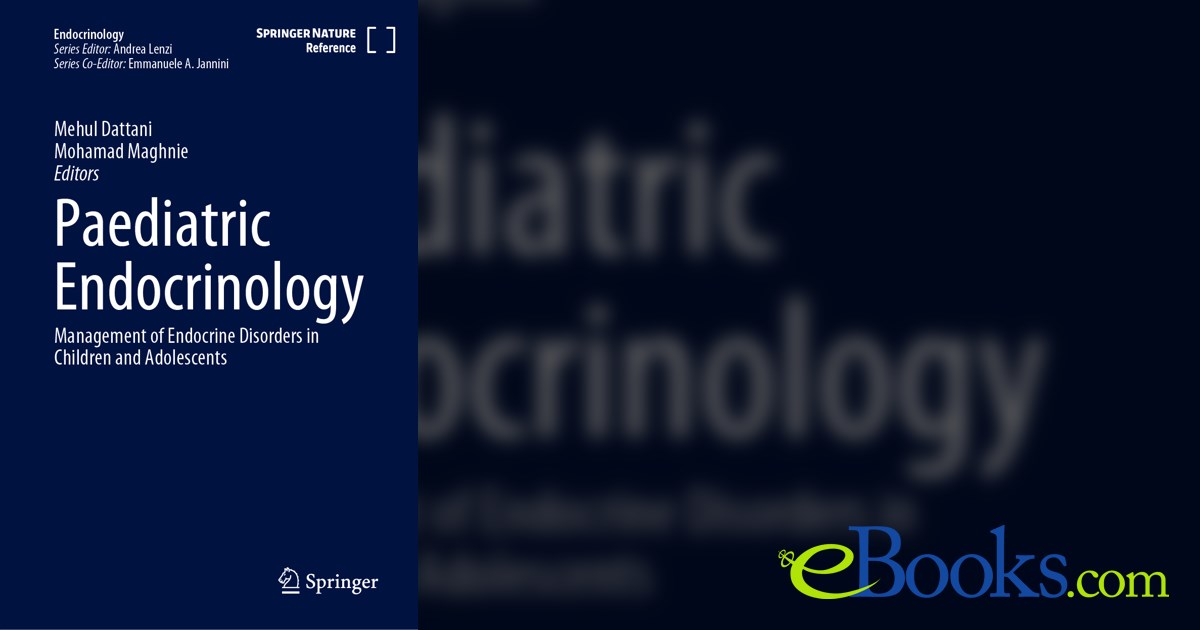 Paediatric Endocrinology by Mehul Dattani (ebook)