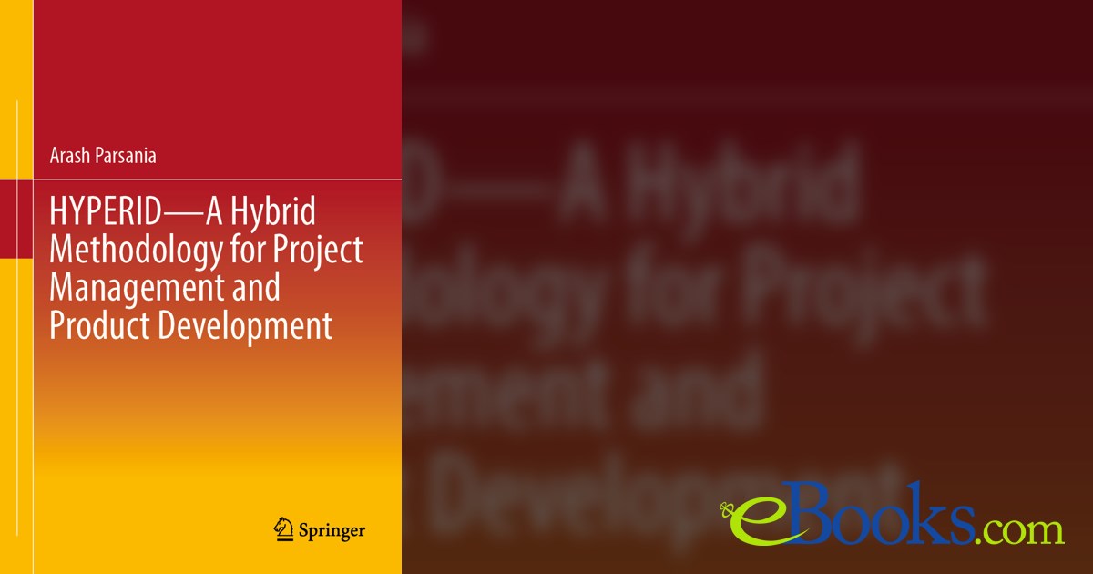 HYPERID - A Hybrid Methodology for Project Management and Product ...