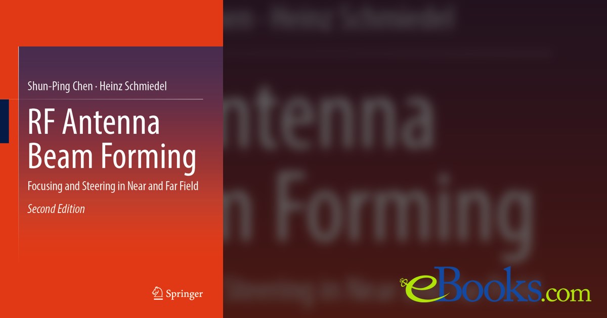 RF Antenna Beam Forming (2nd ed.) by Shun-Ping Chen (ebook)