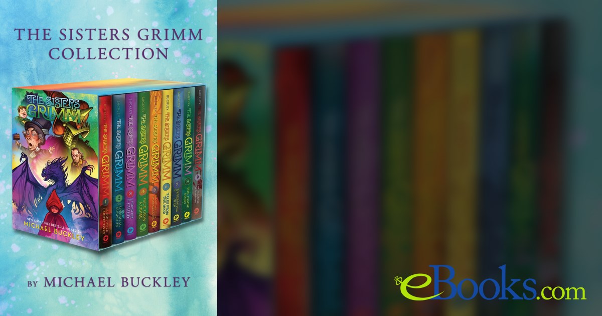 The Sisters Grimm 9-Book Collection by Michael Buckley (ebook)