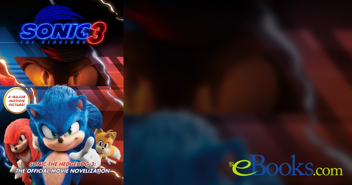Sonic the Hedgehog 3: The Official Movie Novelization