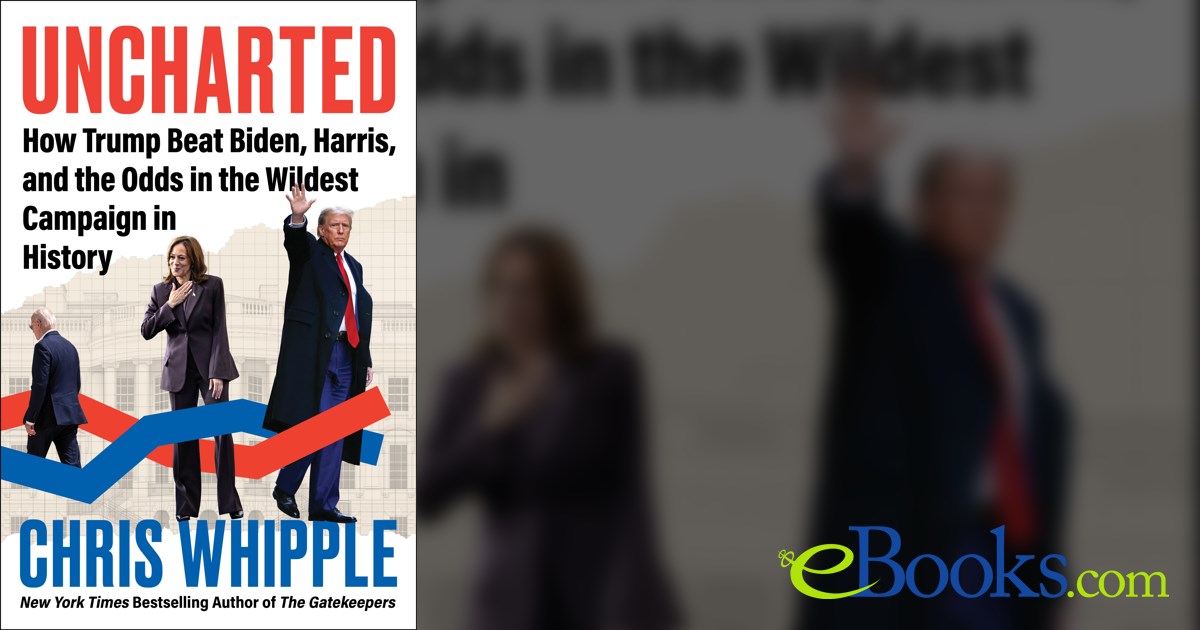 Uncharted by Chris Whipple (ebook)