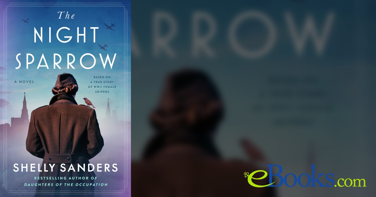 The Night Sparrow by Shelly Sanders (ebook)