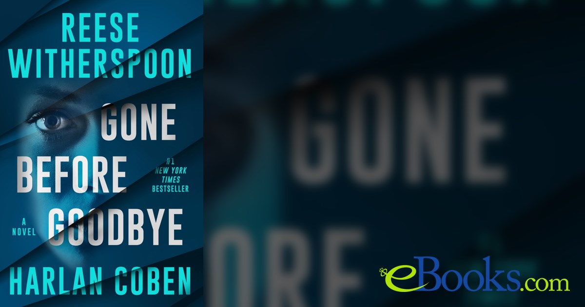 Gone Before Goodbye by Harlan Coben (ebook)