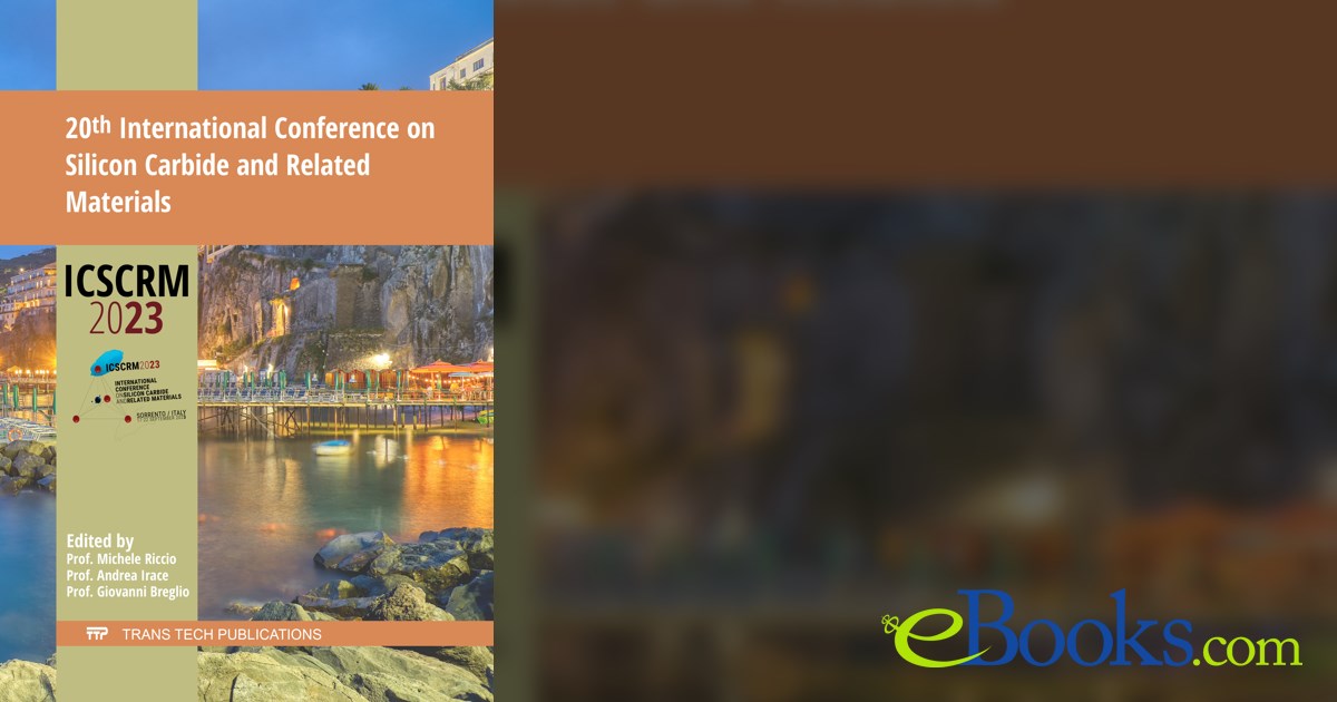 20th International Conference on Silicon Carbide and Related Materials ...