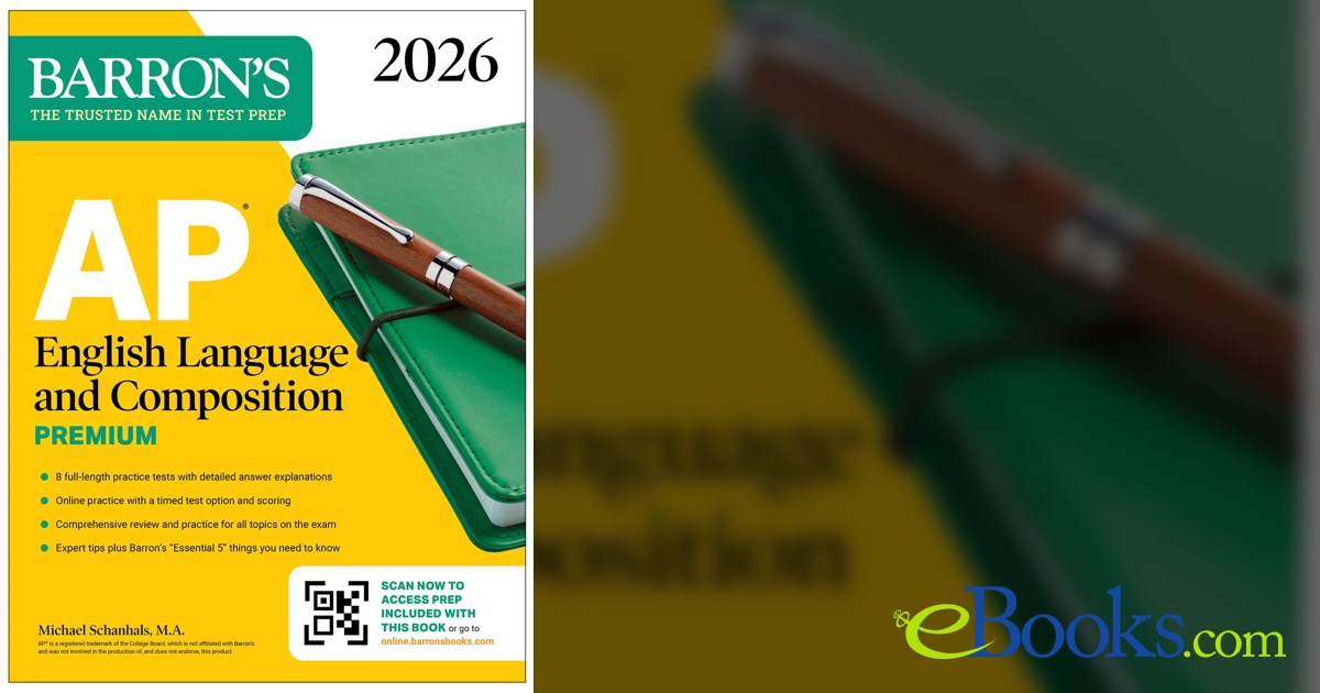 AP English Language and Composition Premium, 2026: Prep Book with 8 ...