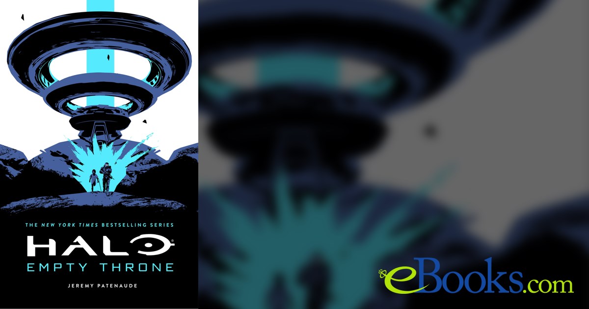 Halo: Empty Throne by Jeremy Patenaude (ebook)