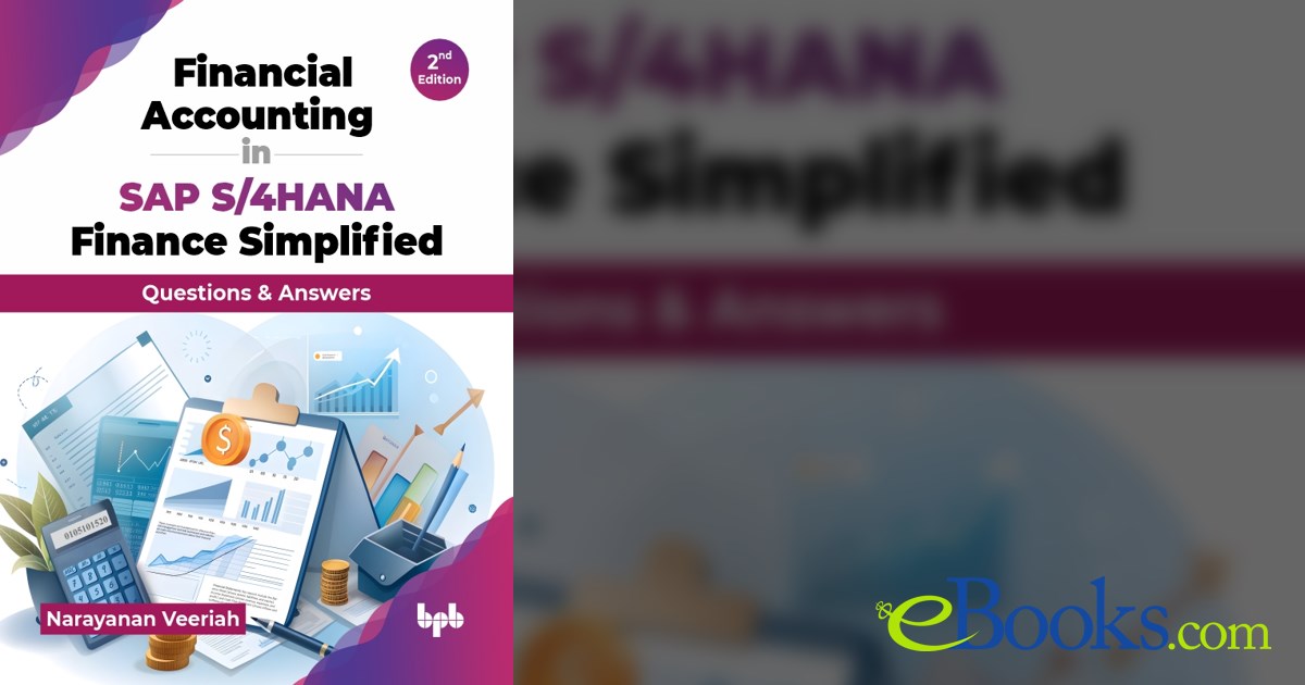 Financial Accounting in SAP S/4HANA Finance Simplified