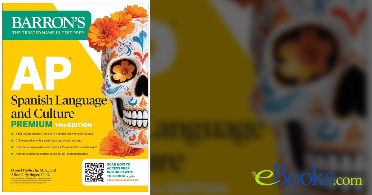 AP Spanish Language and Culture Premium, Fourteenth Edition: Prep Book ...