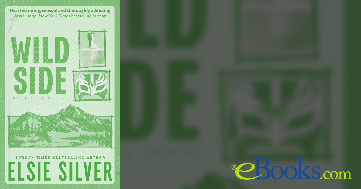 Wild Side by Elsie Silver (ebook)