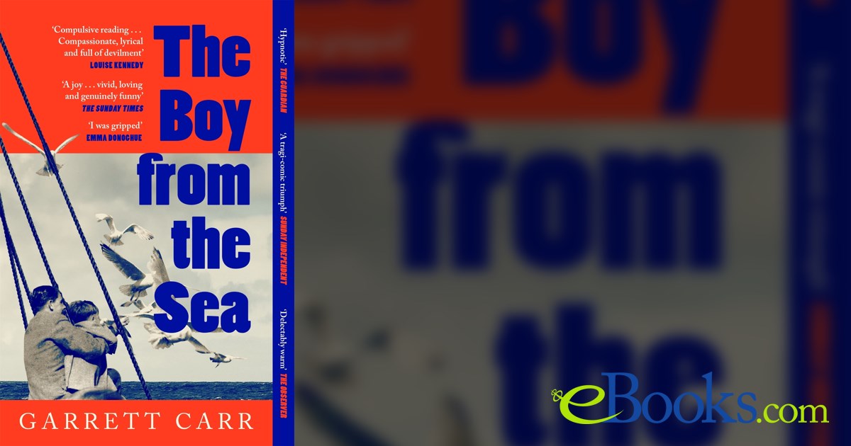 The Boy from the Sea by Garrett Carr (ebook)