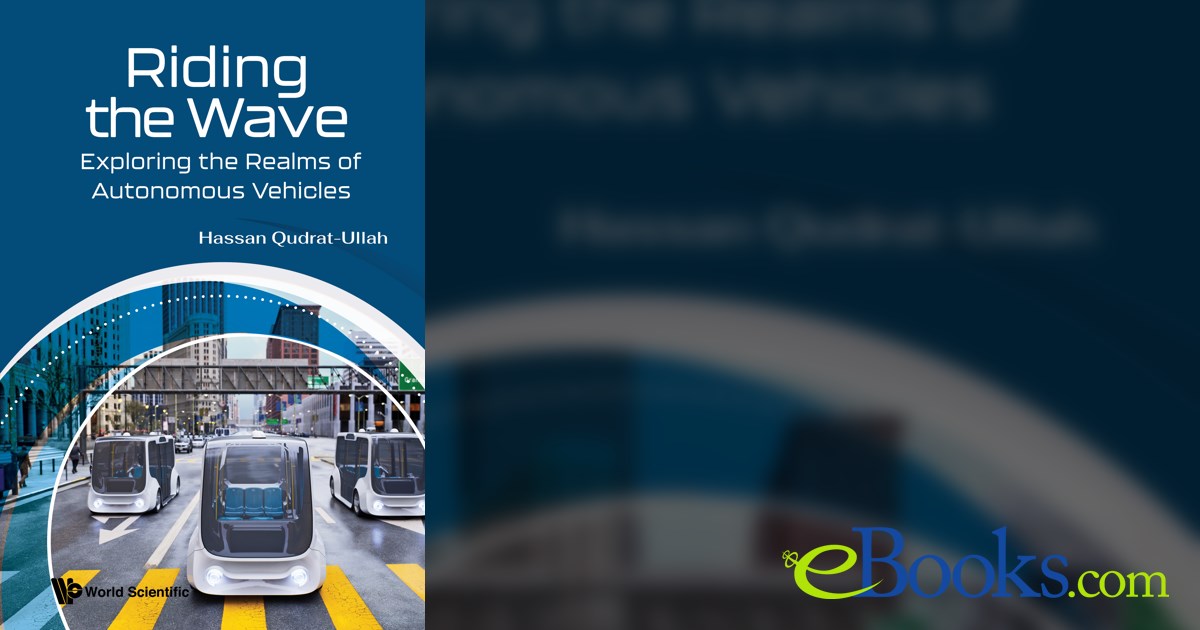 Riding The Wave: Exploring The Realms Of Autonomous Vehicles