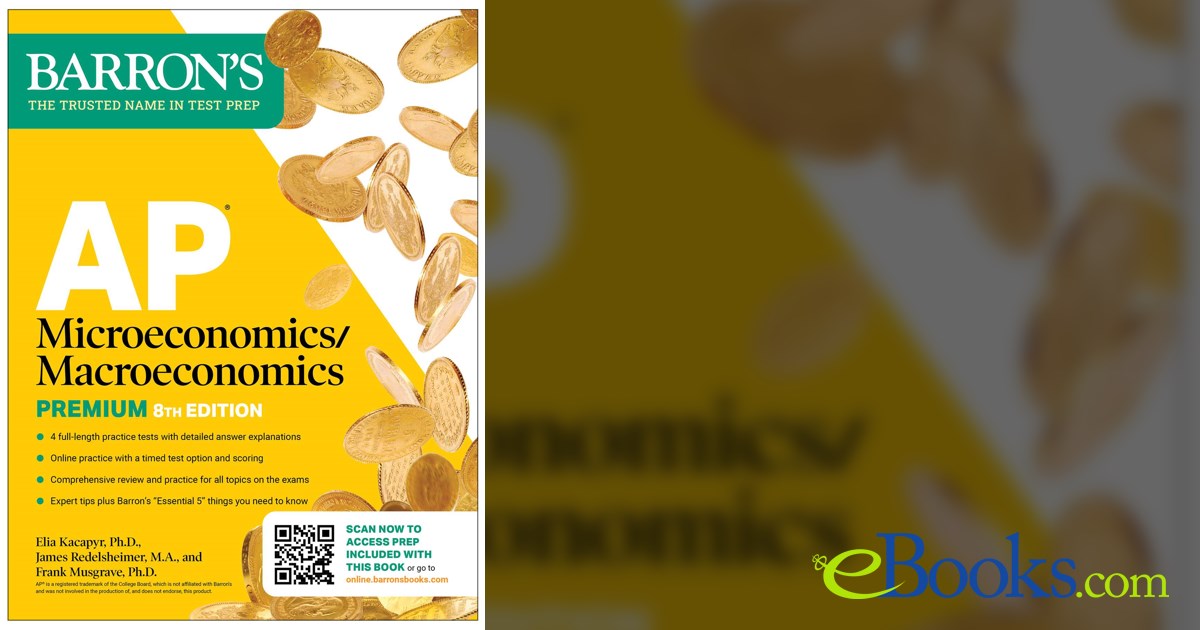 AP Microeconomics/Macroeconomics Premium, Eighth Edition: Prep Book ...