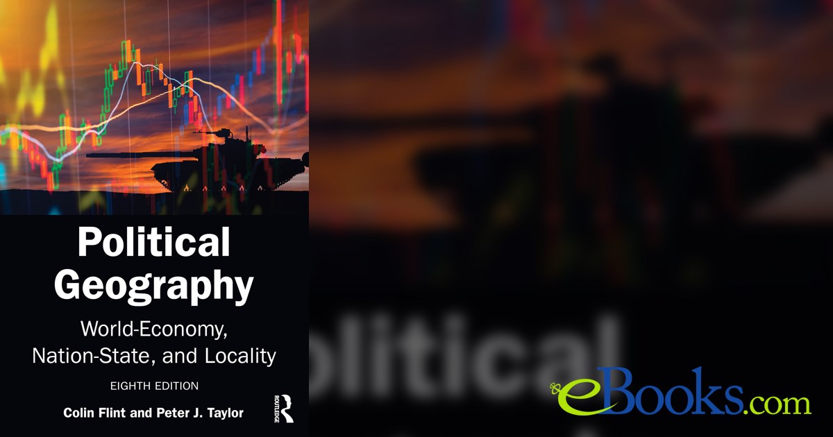 Political Geography (8th ed.) by Colin Flint (ebook)
