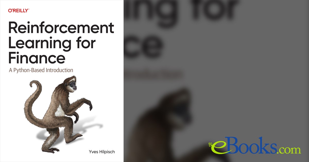 Reinforcement Learning for Finance by Yves J. Hilpisch (ebook)