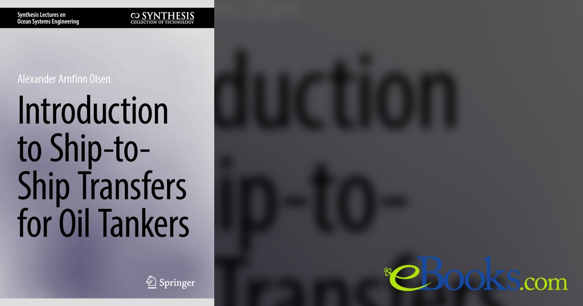 Introduction to Ship-to-Ship Transfers for Oil Tankers