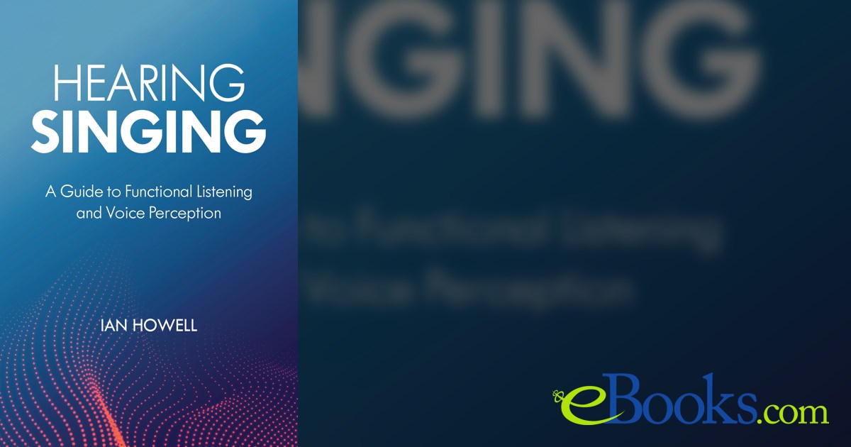 Hearing Singing by Ian Howell (ebook)