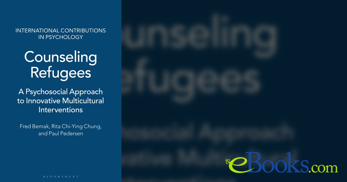 Counseling Refugees by Fred Bemak (ebook)