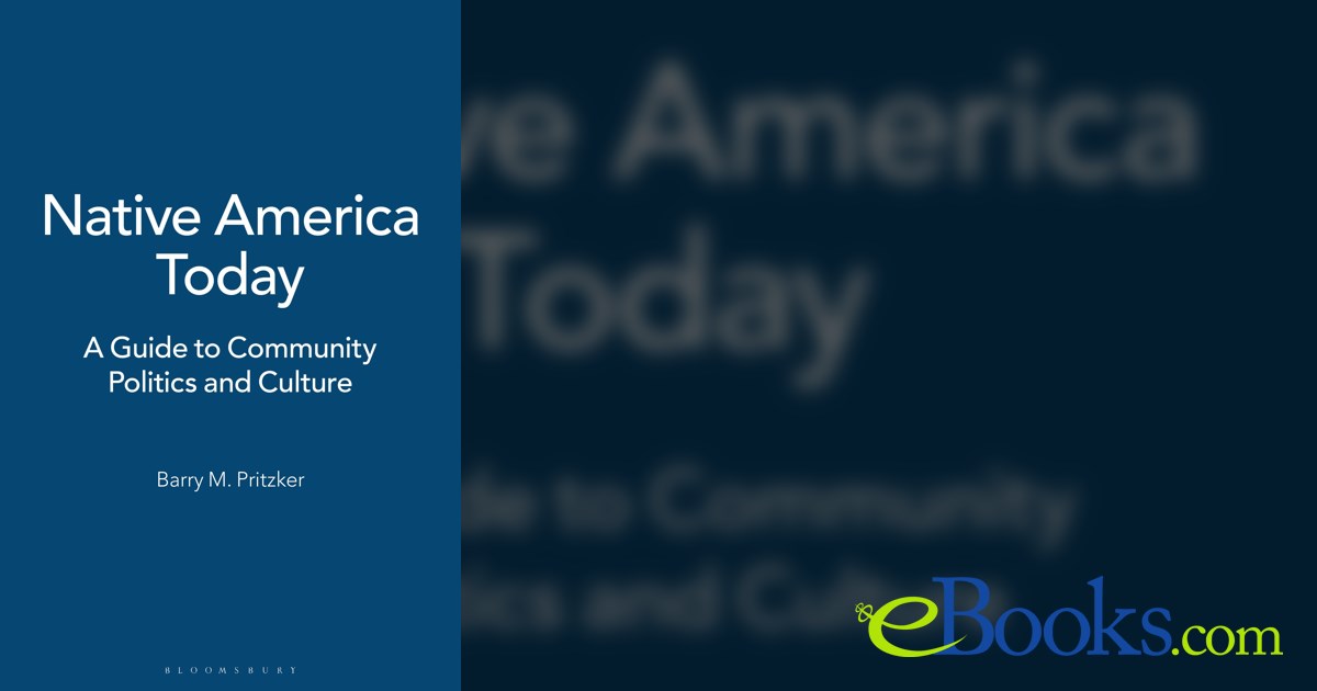 Native America Today by Barry M. Pritzker (ebook)