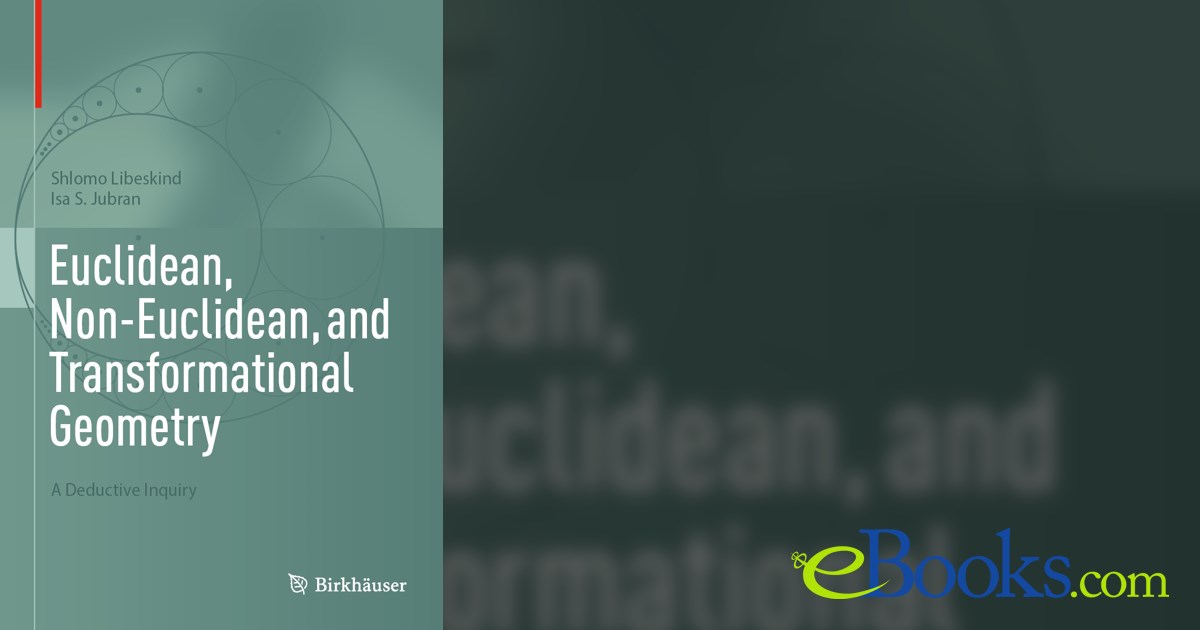 Euclidean, Non-Euclidean, and Transformational Geometry