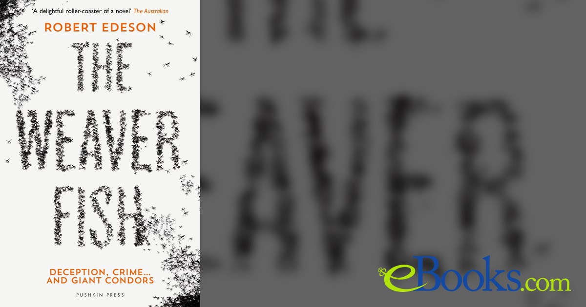 The Weaver Fish by Robert Edeson (ebook)