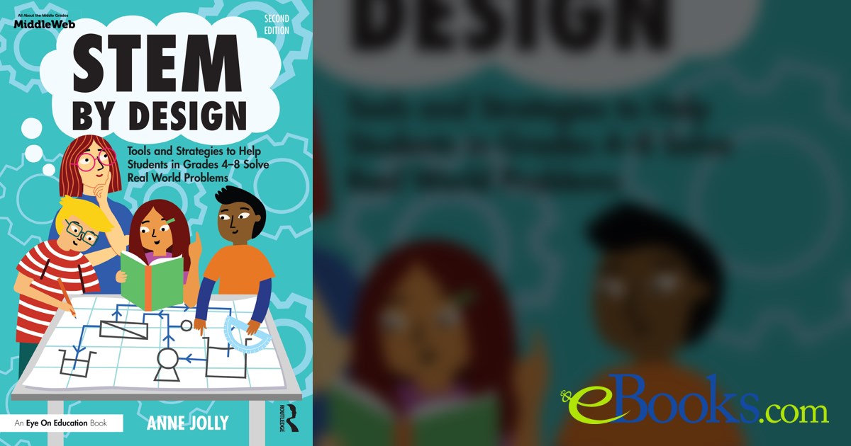 STEM by Design (2nd ed.) by Anne Jolly (ebook)