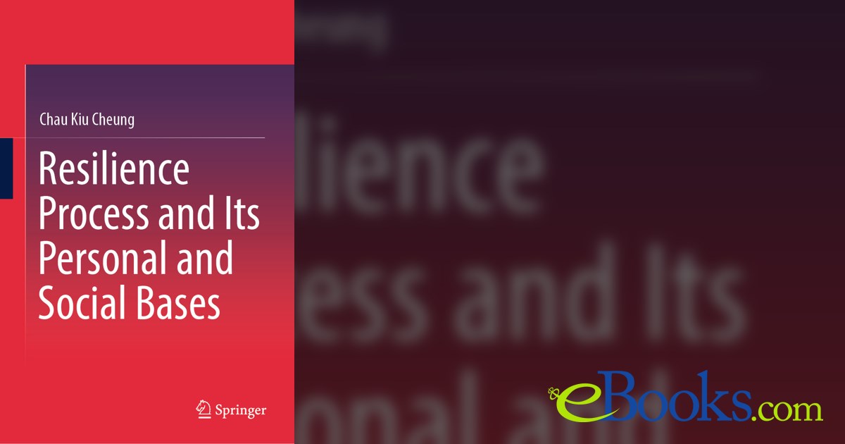 Resilience Process and Its Personal and Social Bases