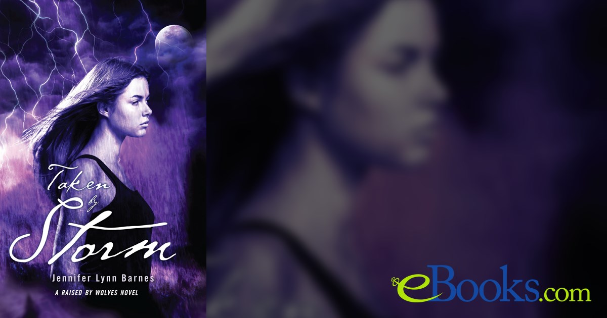 Taken by Storm by Jennifer Lynn Barnes (ebook)