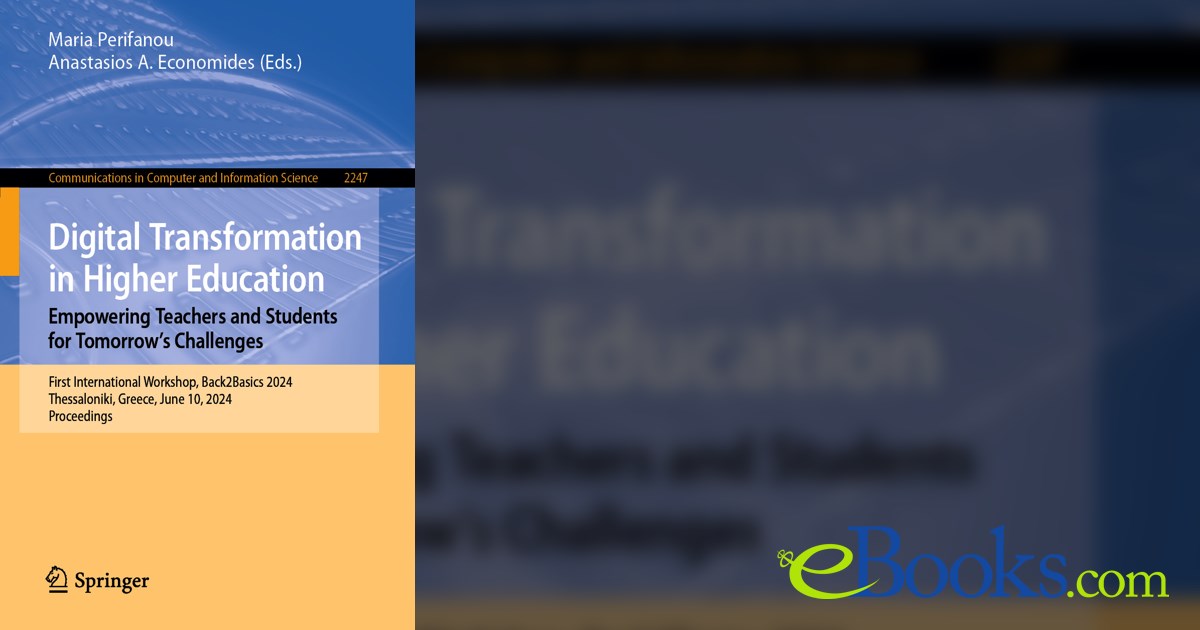 Digital Transformation in Higher Education. Empowering Teachers and ...