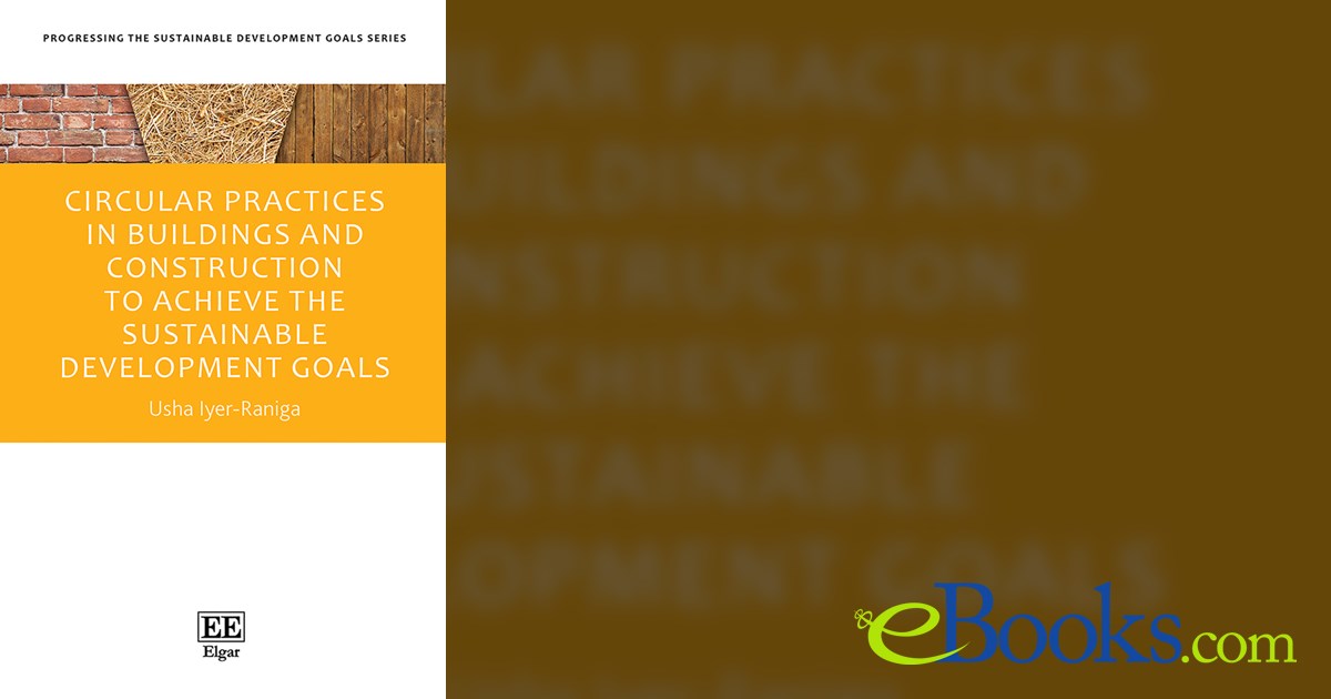 Circular Practices in Buildings and Construction to Achieve the ...