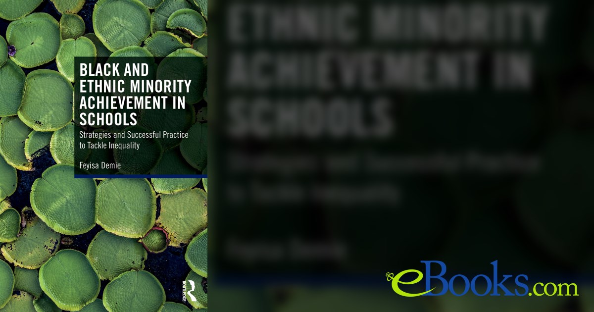Black and Ethnic Minority Achievement in Schools