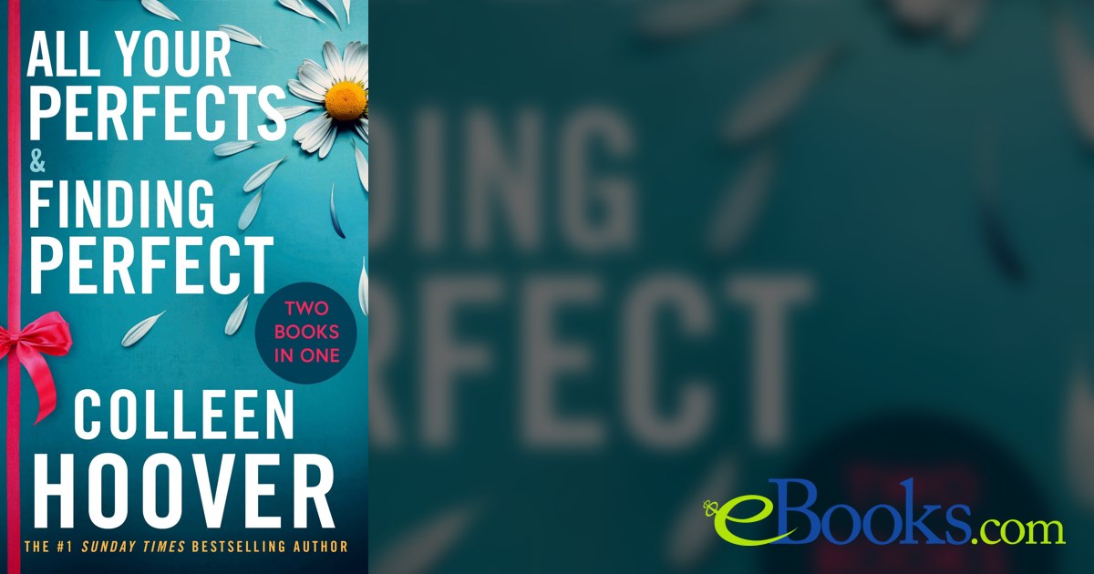 All Your Perfects / Finding Perfect Bind-up