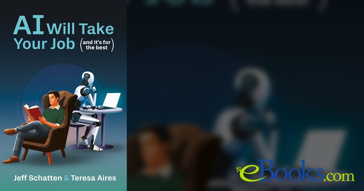 AI Will Take Your Job, and It's for the Best