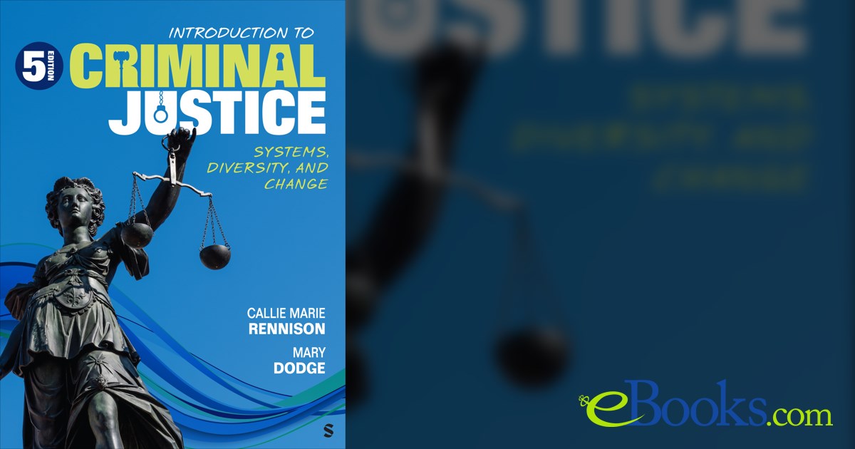 Introduction to Criminal Justice (5th ed.)