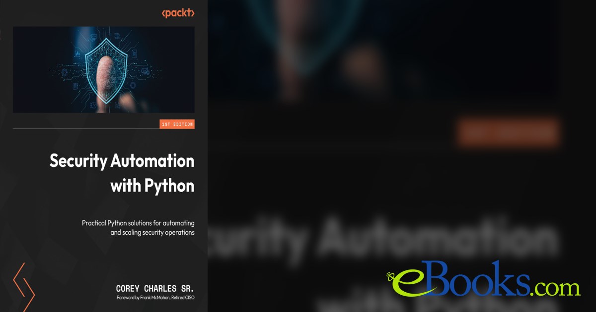 Security Automation with Python by Corey Charles Sr. (ebook)