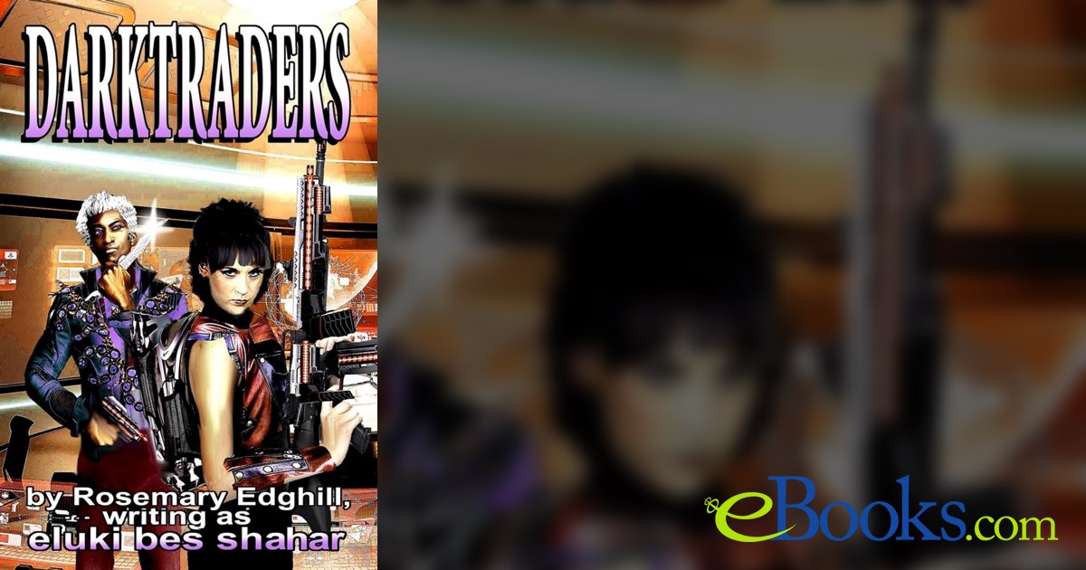 Darktraders by Rosemary Edghill (ebook)